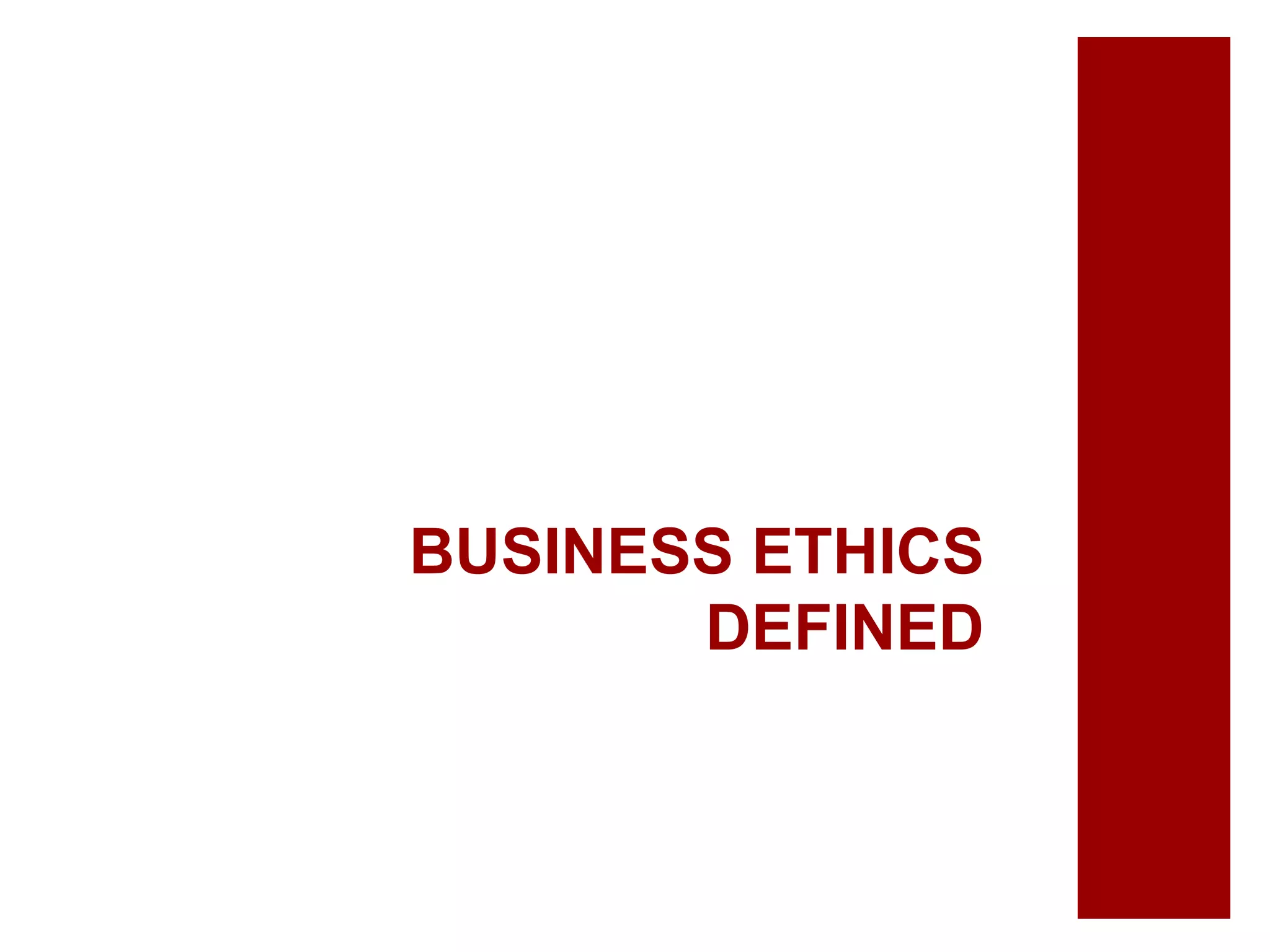 Chapter 1: The Importance of Business Ethics | PPTX