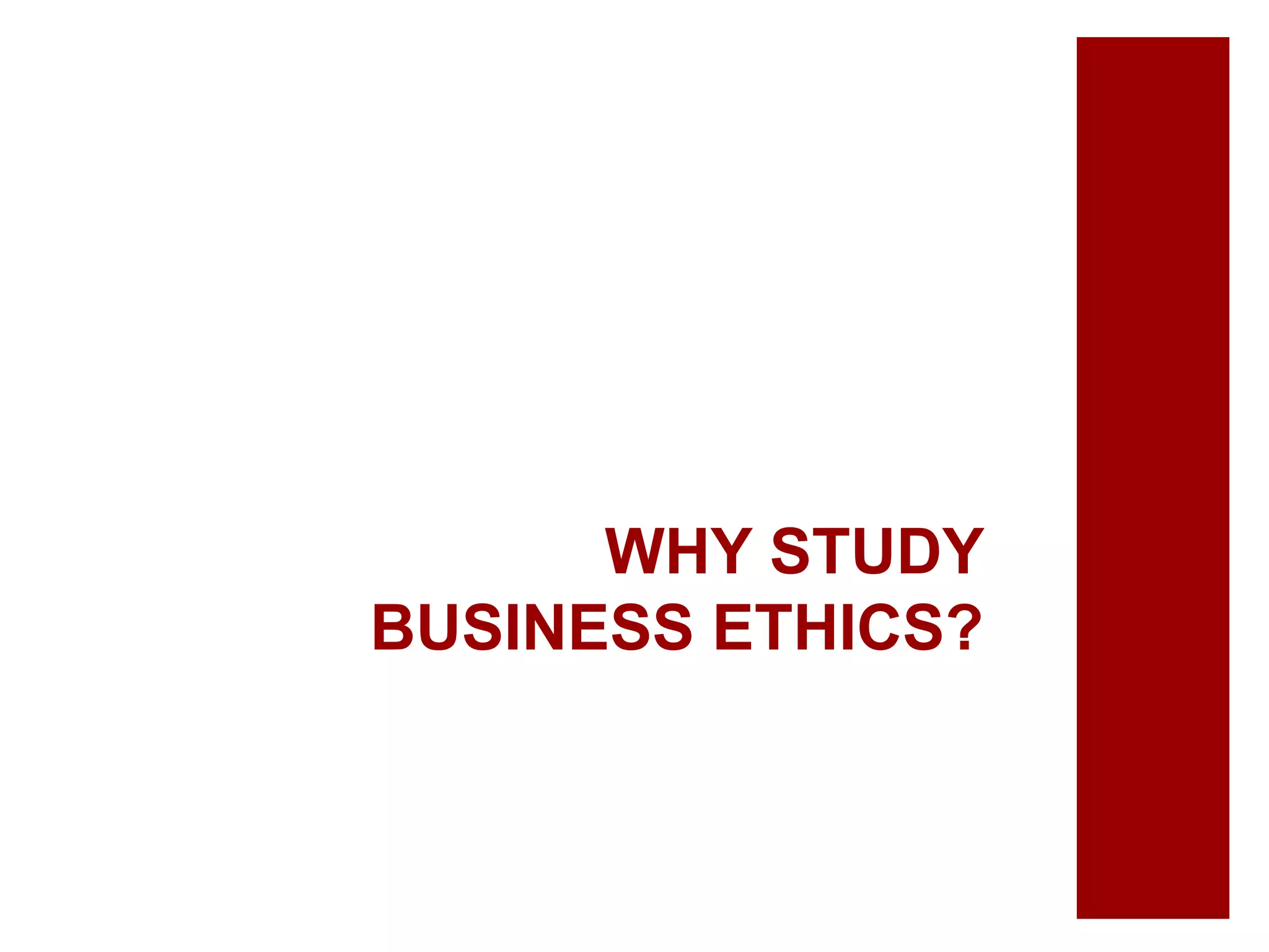 Chapter 1: The Importance of Business Ethics | PPTX