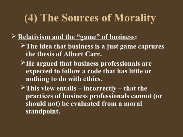 Chapter 1 the nature of morality | PPT | Business | Business and Finance