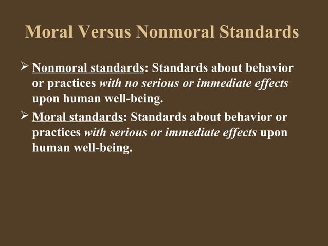 Chapter 1 the nature of morality | PPT | Business | Business and Finance