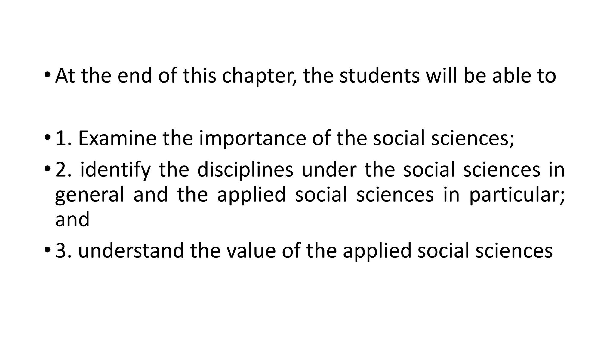 Chapter 1 The Social Sciences and the Applied Social Sciences | PPTX