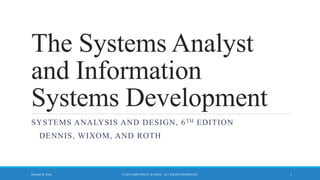 Chapter 1 The Systems Analyst and Information Systems Development.pptx