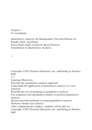 Chapter 1To accompanyQuantitative Analysis for Manag.docx | Business | Business and Finance