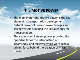 Chapter 1 transportation | PPTX | Rail Travel | Travel Type