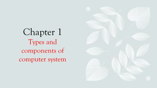 ICSE ICT Chapter 1 Types of computer.pptx