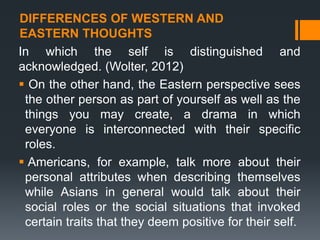 The Self in the Western and Eastern Thougghts | PPTX