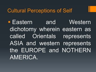The Self in the Western and Eastern Thougghts | PPTX