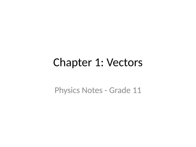 Remedial Physics_JU_ET_Chapter_1_Vectors | PPTX
