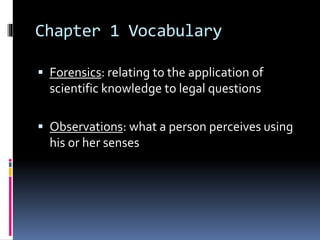 Forensic Science Chapter 1 Vocabulary | PPT