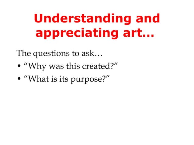 Chapter 1, What Is Art | PPT