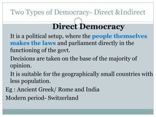 Chapter 1 What is Democracy Why Democracy.ppt | Civic affairs | Politics
