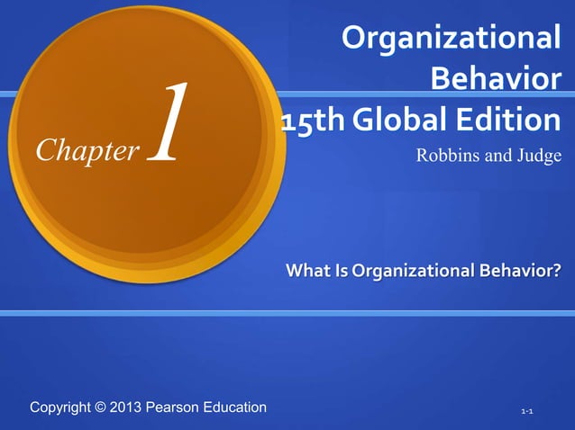 Chapter 1 what is organizational behavior | PPTX