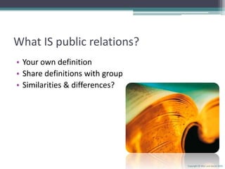 Chapter 1 What is Public Relations? | PPT