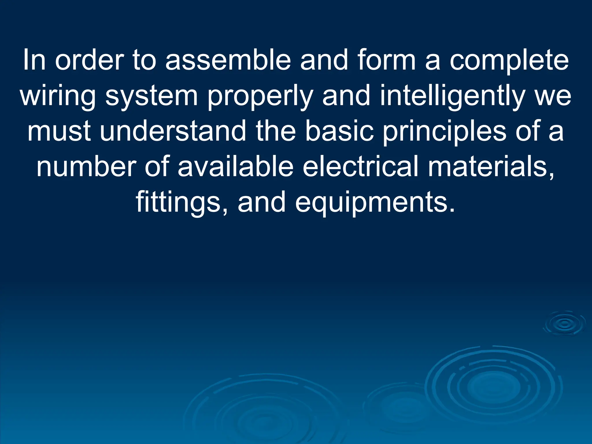 Chapter 1 WIRING MATERIALS AND ACCESSORIES | PPTX