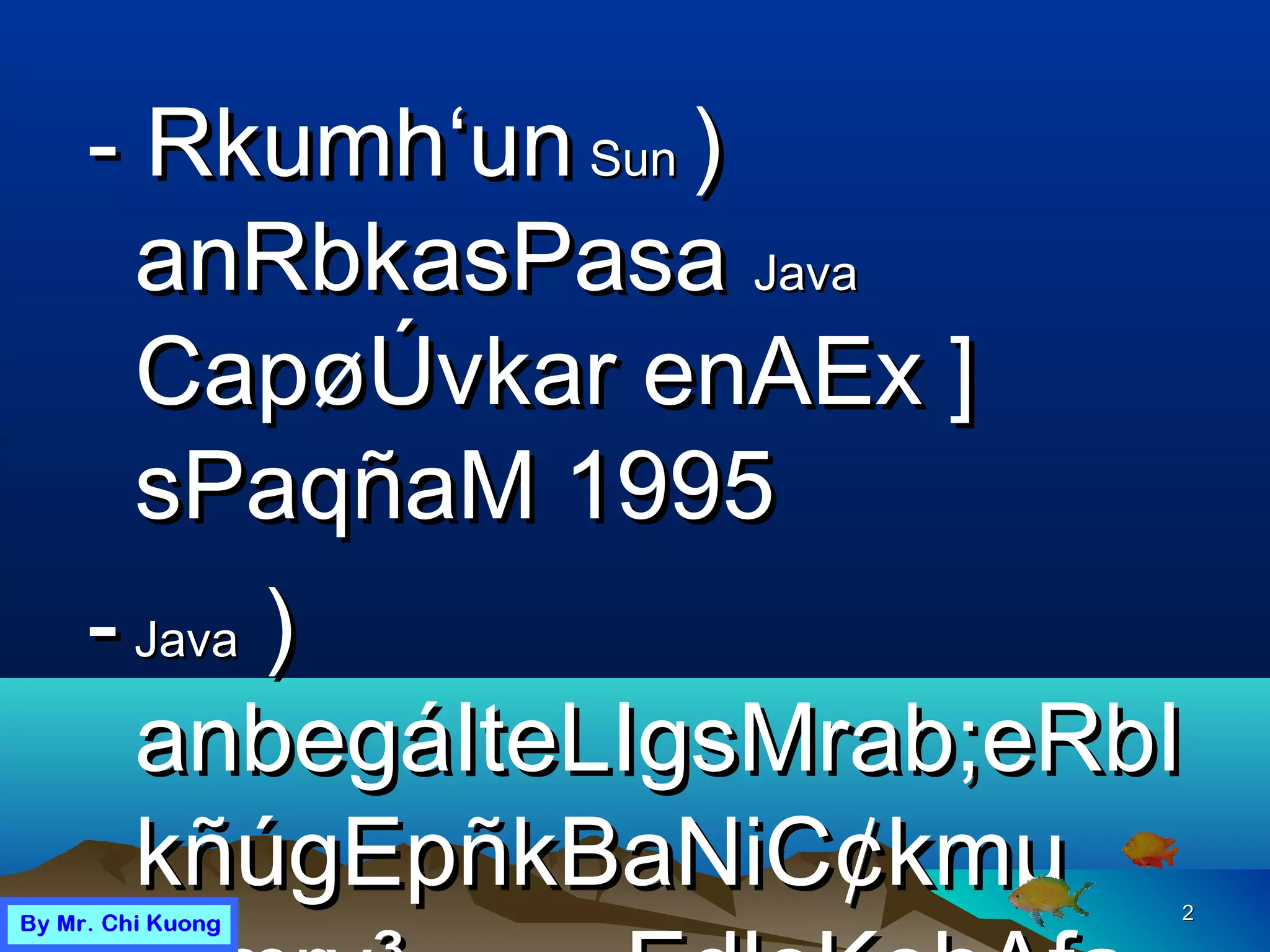 chapter 1 Java at rupp cambodia | PPT