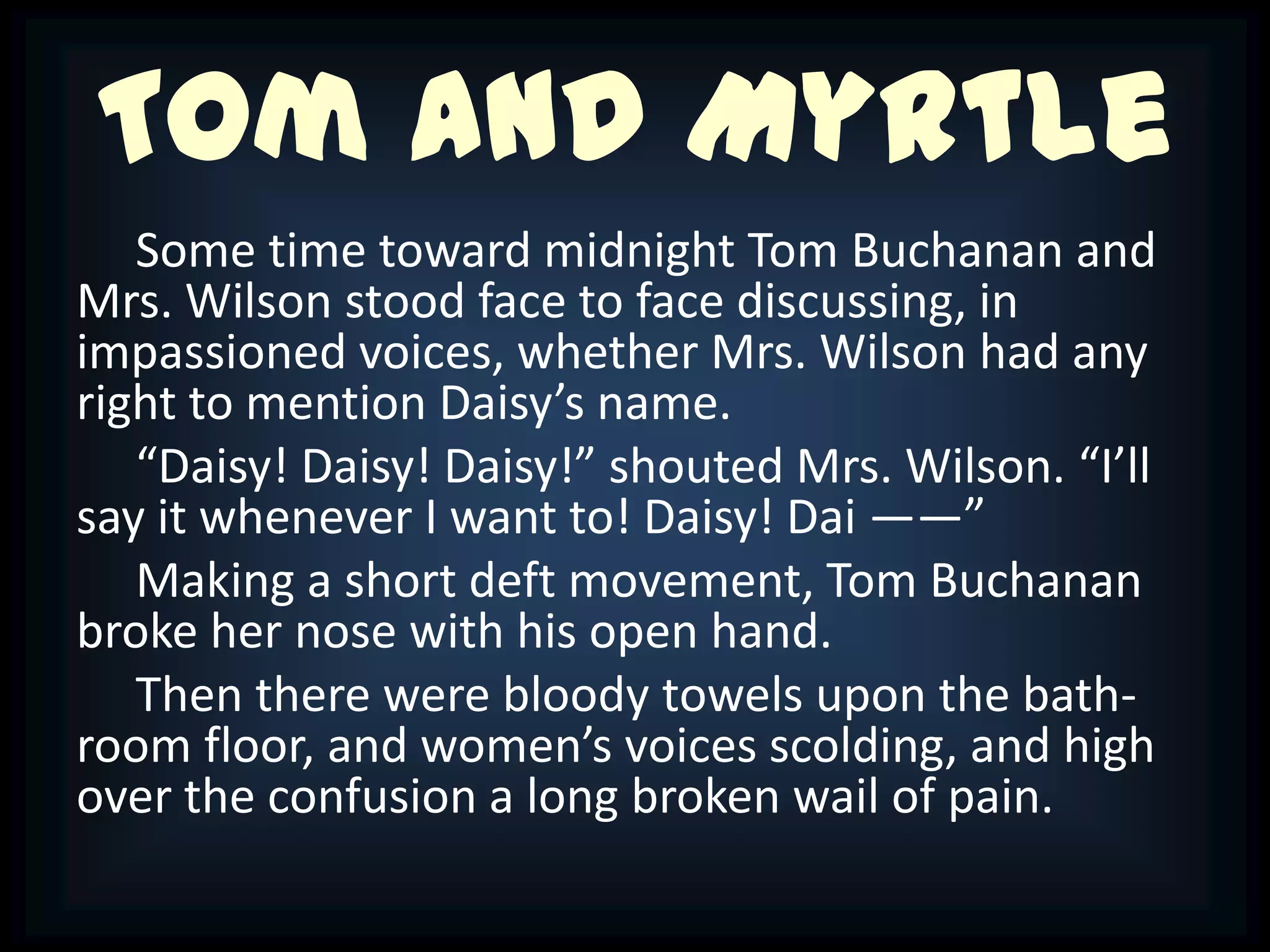 The Great Gatsby: Chapter 2 | PPTX