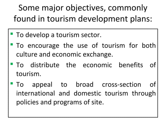 OVERVIEW OF TOURISM PLANNING AND DEVELOPMENT | PPT