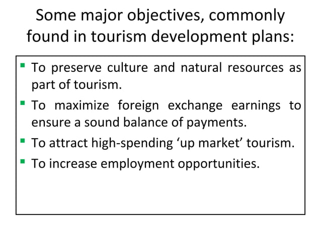 OVERVIEW OF TOURISM PLANNING AND DEVELOPMENT | PPT