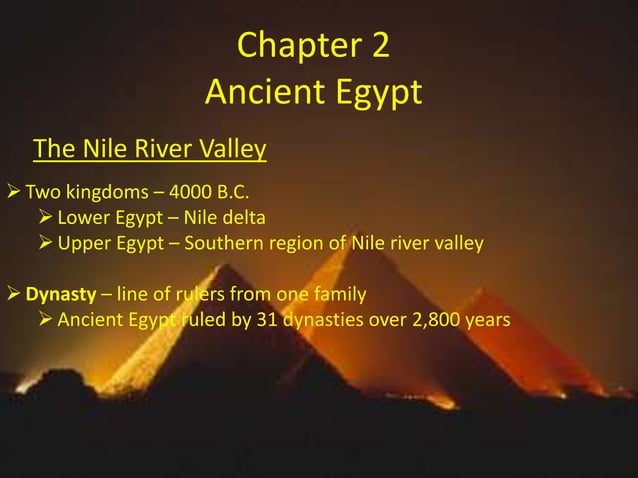 Chapter 2 - Ancient Egypt | PPTX