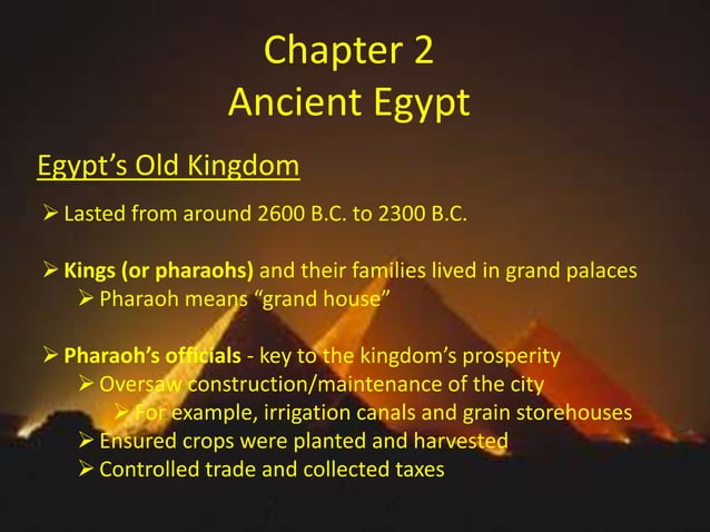 Chapter 2 - Ancient Egypt | PPTX