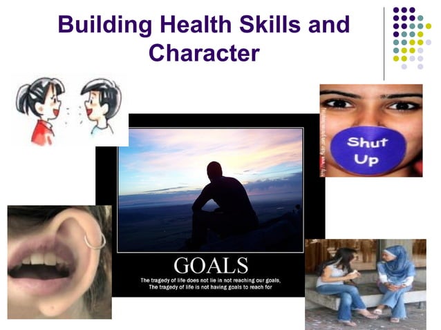 Building Health Skills and Character | PPT