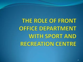 Chapter 2 front office practice | PPTX