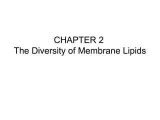 Chapter 2: diversity of lipids | PPT
