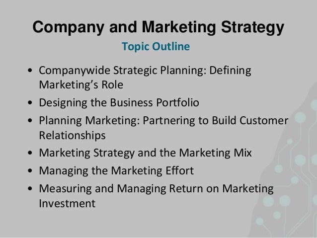 Company and Marketing Strategy Partnering to Build Customer Relation…