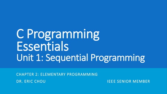 Chapter 2: Elementary Programming | PPT