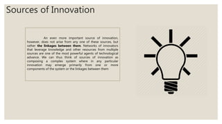 SOURCE OF INNOVATION Schilling Chapter 2 | PPTX