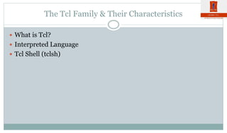 Introduction to TCL Programming : Tcl/Tk by Gaurav Roy | PPTX