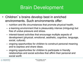 Chapter 2 Child Development, Brain Development, and Guidance | PPT