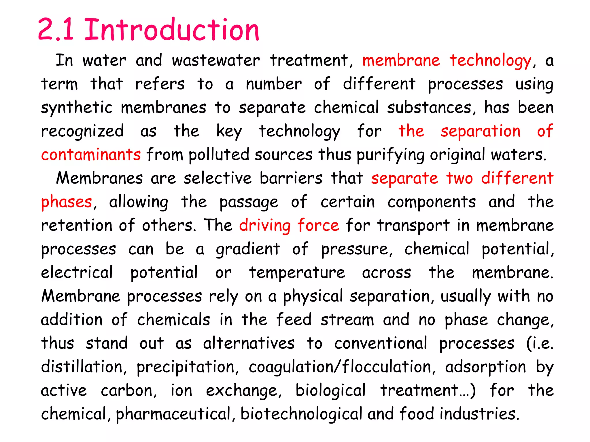 Chapter 2. Membrane technologies for Industrial Wastewaters Treatment.ppt