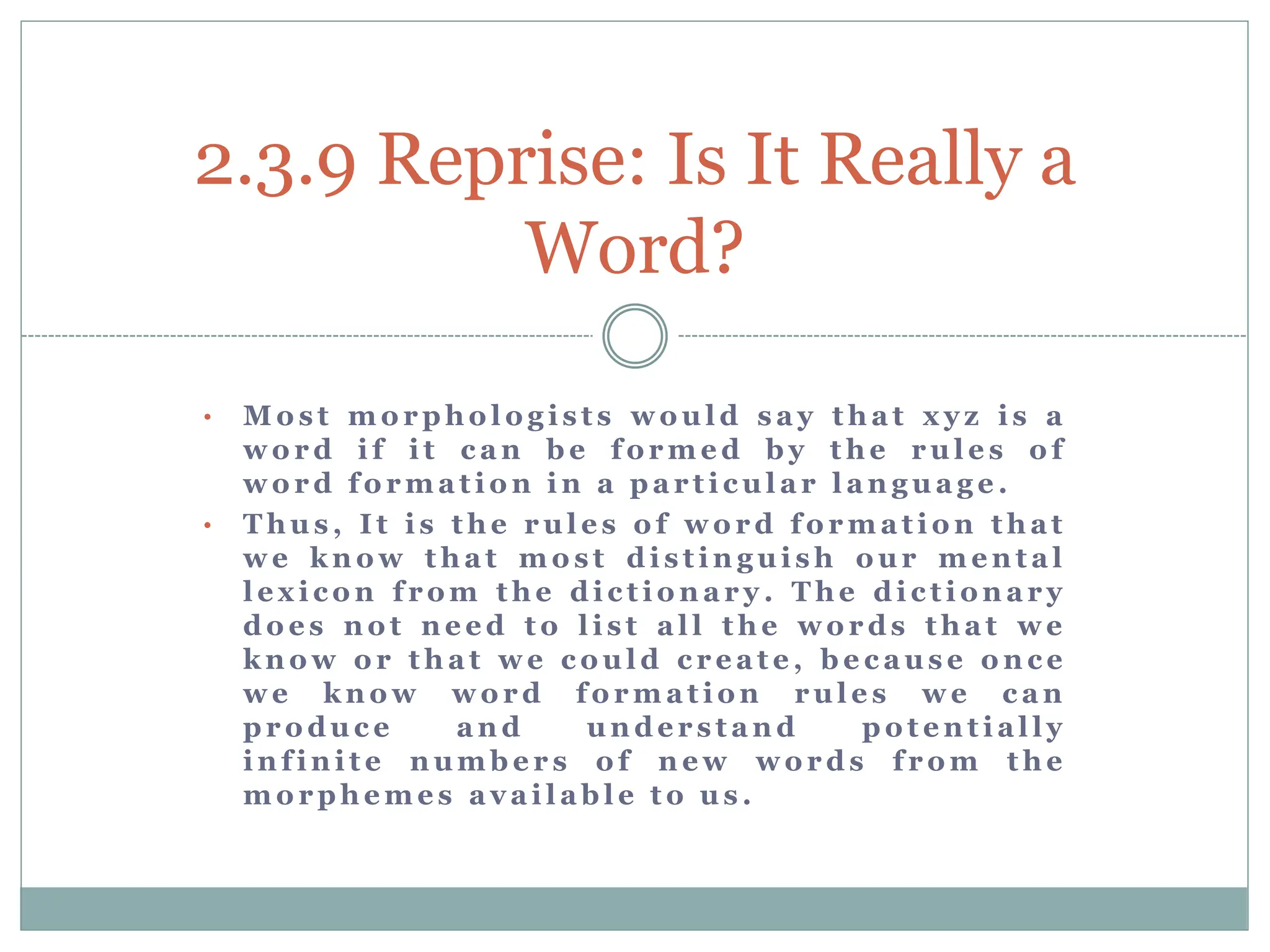 chapter 2. Words, Dictionaries and the mental lexicon (Morphology ...