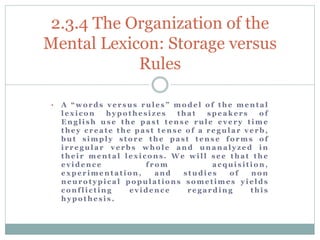 chapter 2. Words, Dictionaries and the mental lexicon (Morphology (Linguistics) | PPTX