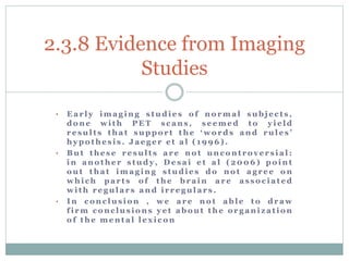 chapter 2. Words, Dictionaries and the mental lexicon (Morphology (Linguistics) | PPTX