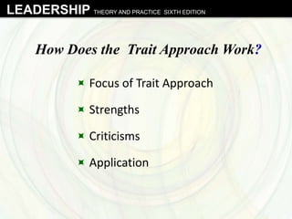 Trait Approach - Leadership theory and practice | PPT