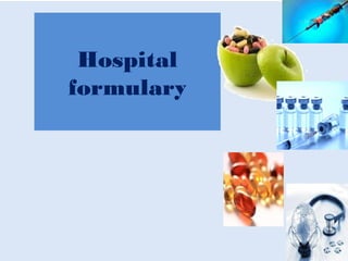 Chapte r 2 Hospital Formulary .ppt