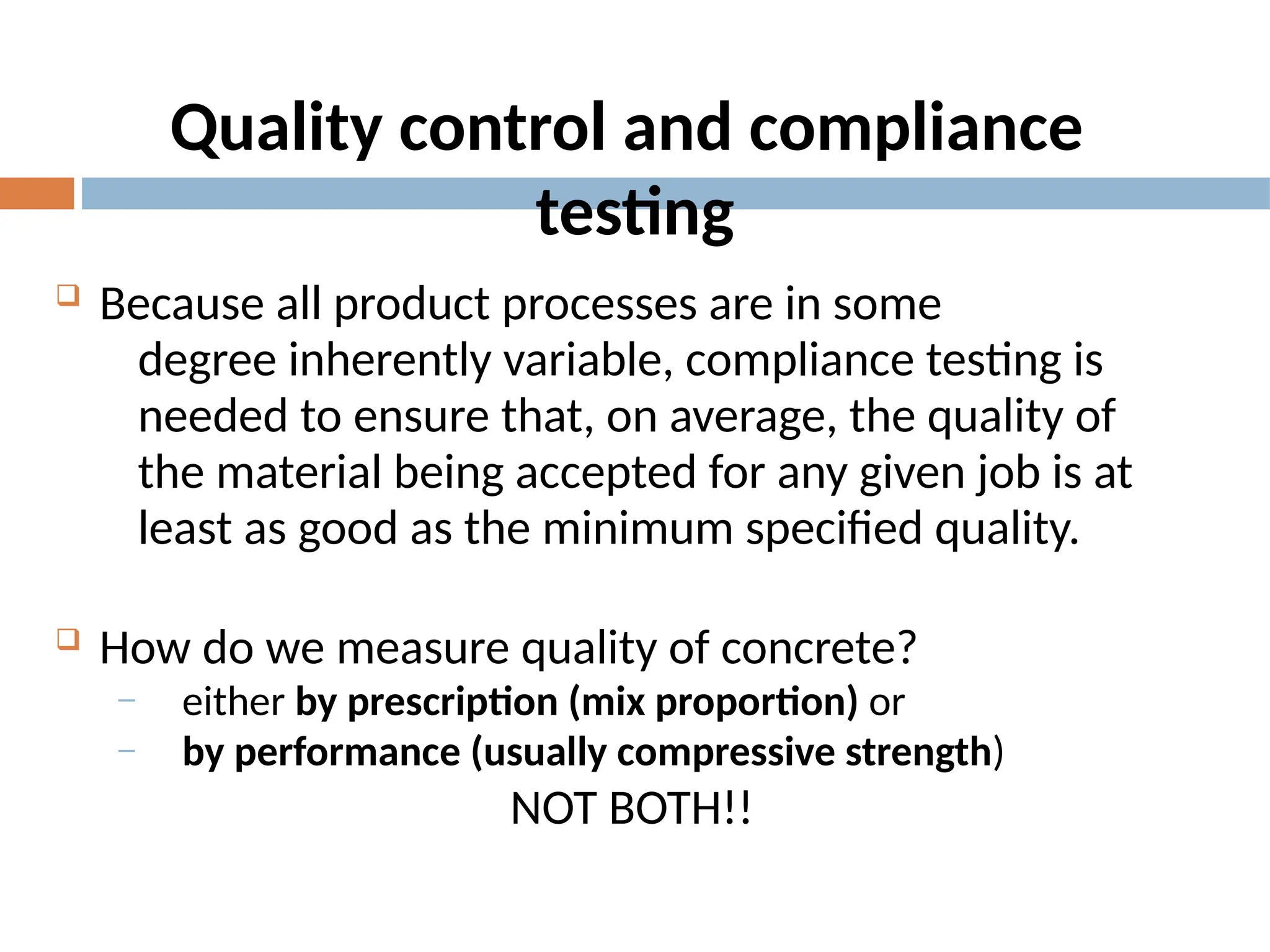 chapter 2:Quality control and compliance testing of concrete.pptx