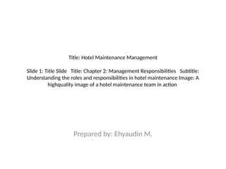 Introduction to Maintenance Department Importance of hotel maintenance ...