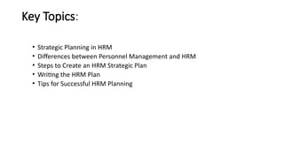 Chapter 2: Strategic HRM planning in HRM | PPTX