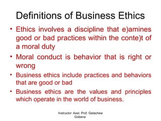 Chapter 2. Ethics and Business Ethics.ppt