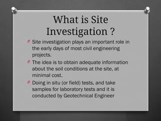 Chapter 2 - SITE INVESTIGATION in construction | PPTX