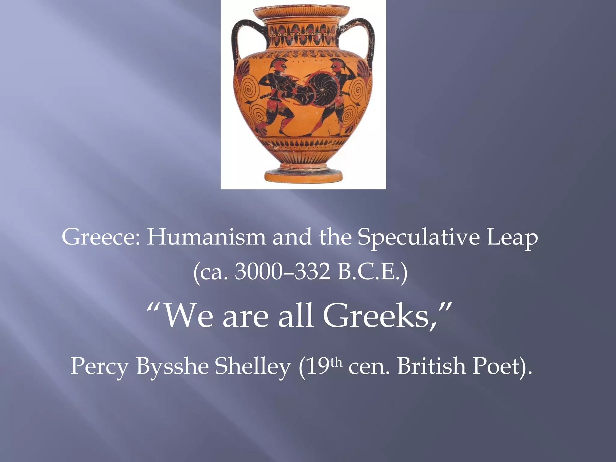 Chapter 2 - 3 Greek and Romans | PPT