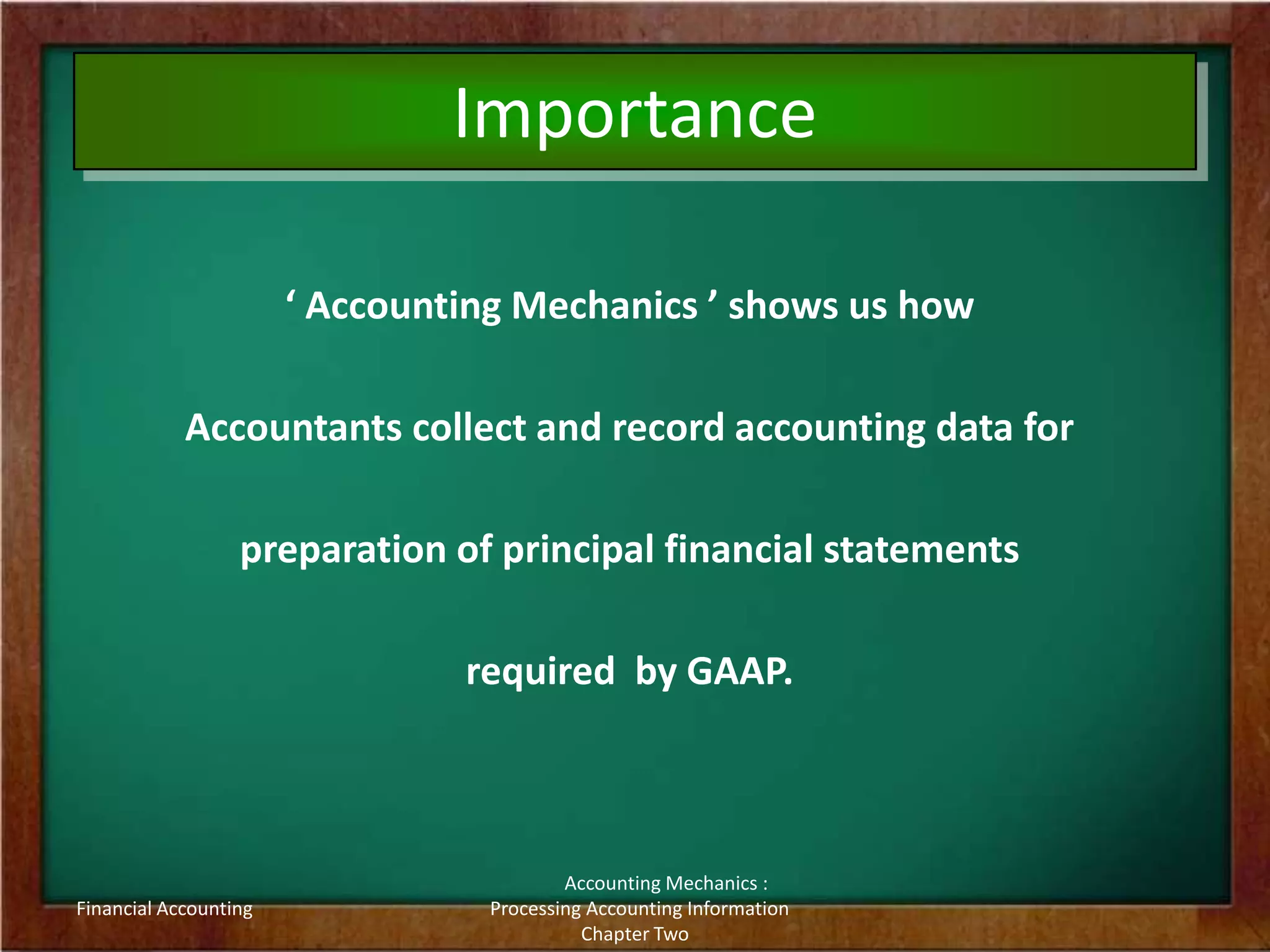 Basics of Accounting Mechanics-Processing Accounting Information | PPTX