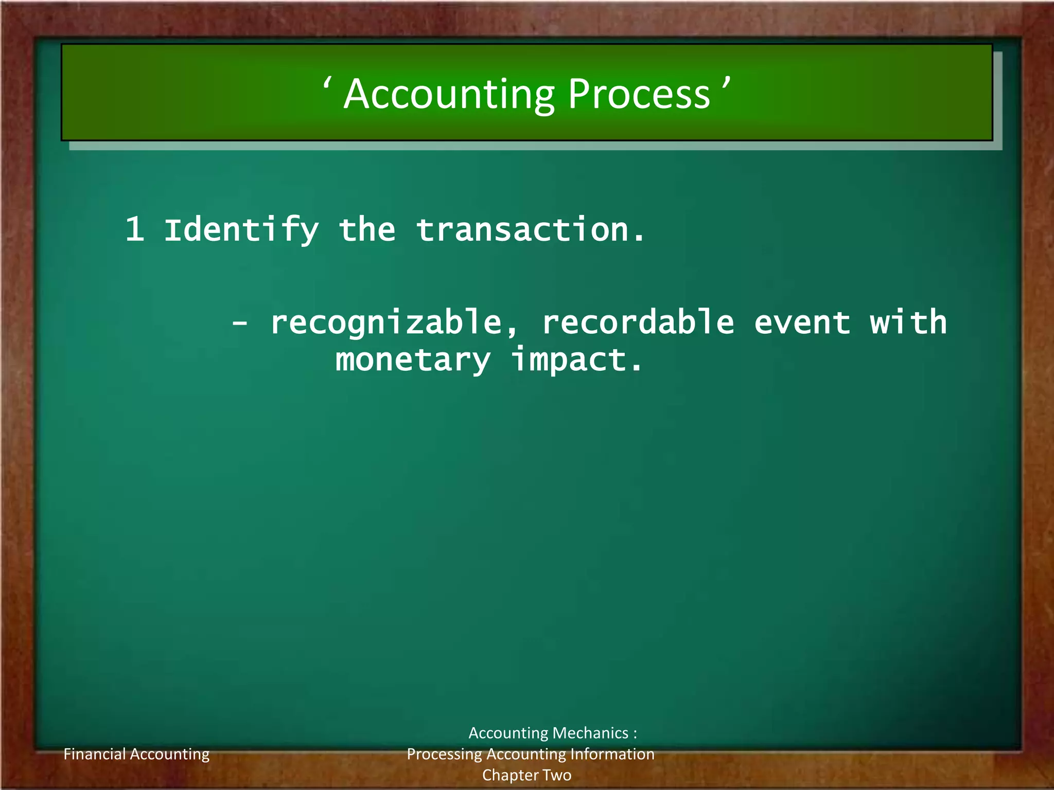 Basics of Accounting Mechanics-Processing Accounting Information | PPTX