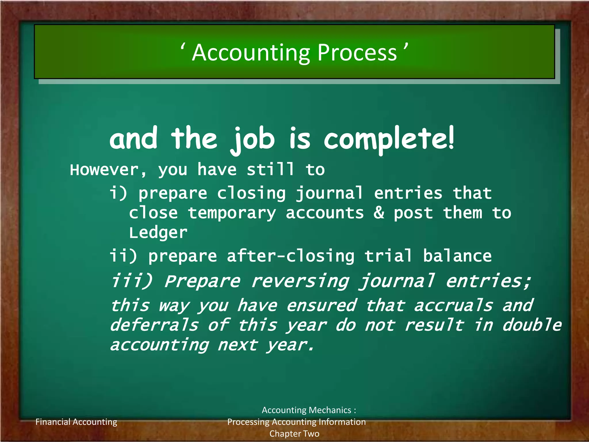 Basics of Accounting Mechanics-Processing Accounting Information | PPTX