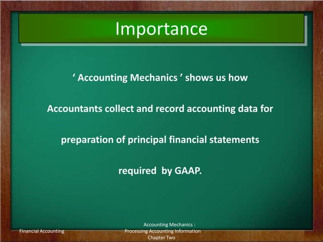 Basics of Accounting Mechanics-Processing Accounting Information | PPTX | Business Accounting ...