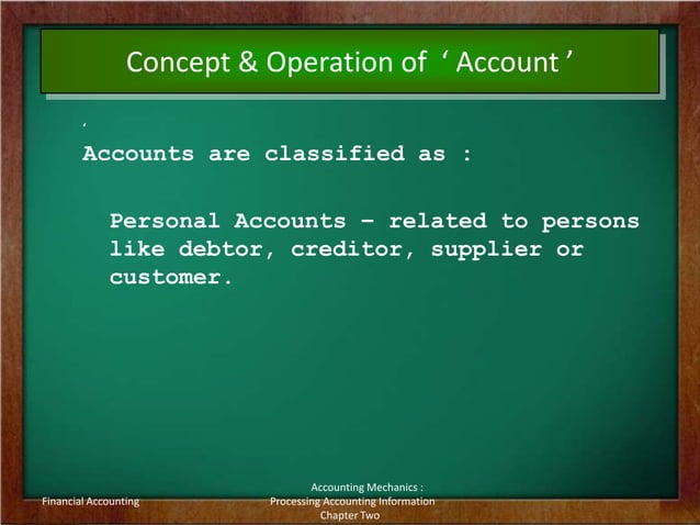 Basics of Accounting Mechanics-Processing Accounting Information | PPTX ...