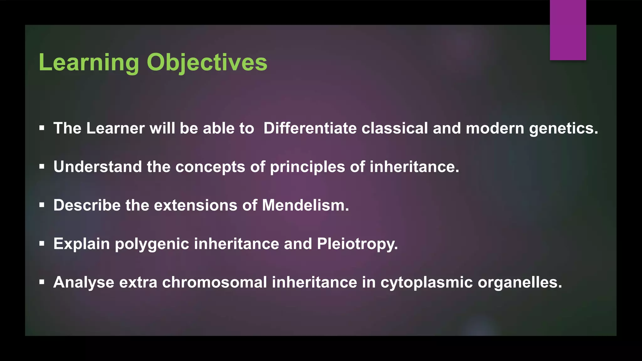 Chapter 2 classical genetics | PPTX